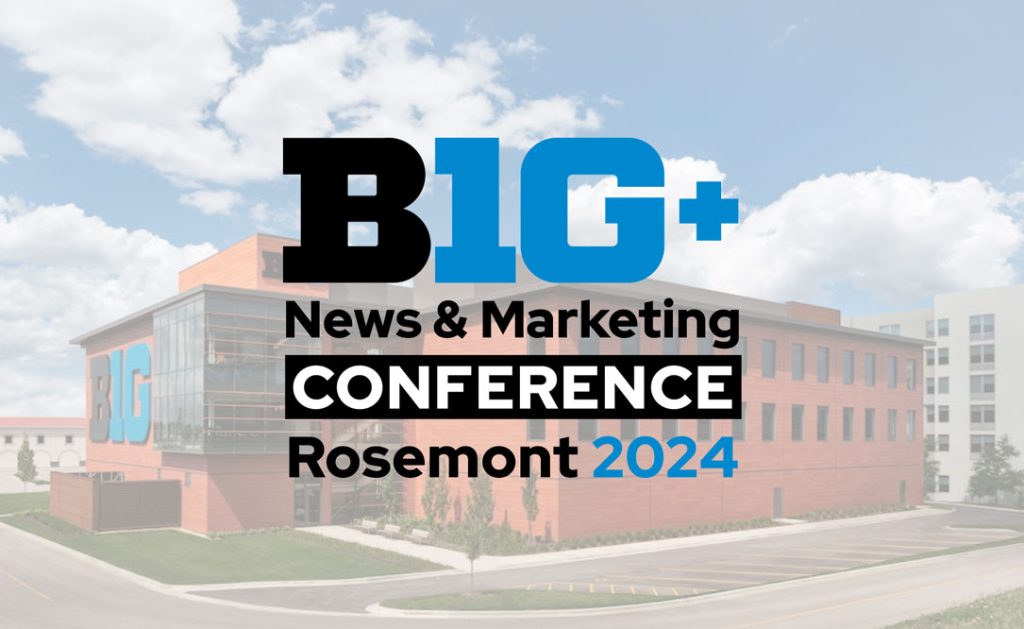 Big Ten Plus News and Marketing Conference 2024 – UW–Madison